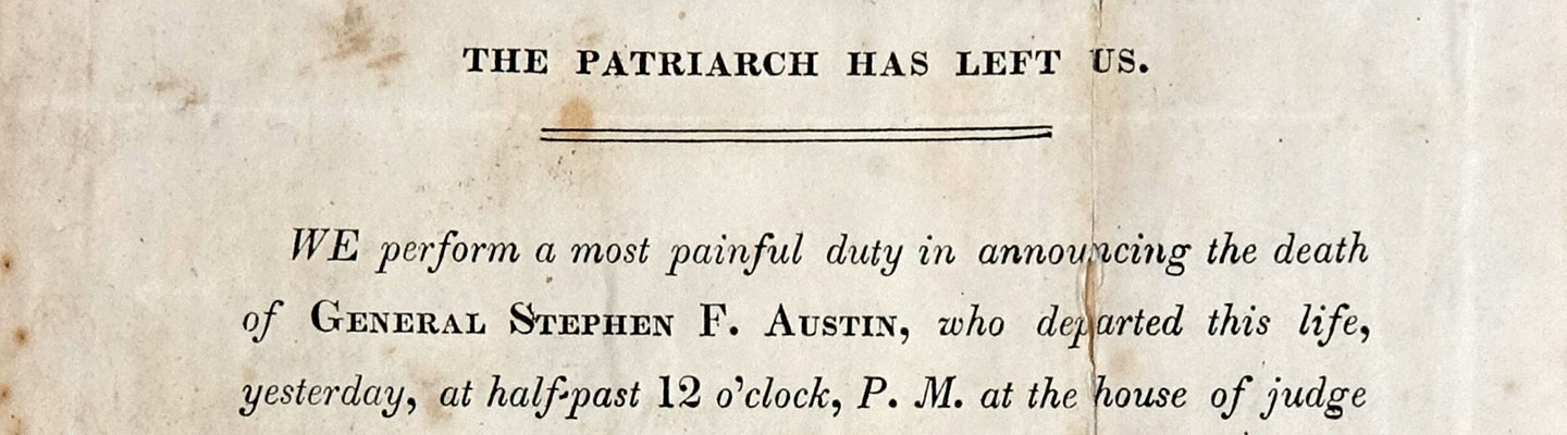 Announcement of Stephen F. Austin’s Death | Bullock Texas State History ...