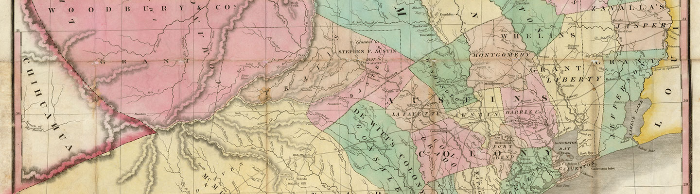 Stephen Austin's Maps of Texas | Bullock Texas State History Museum