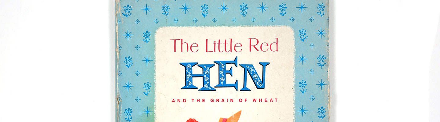 "The Little Red Hen" book, 1961I Bullock Texas State History Museum