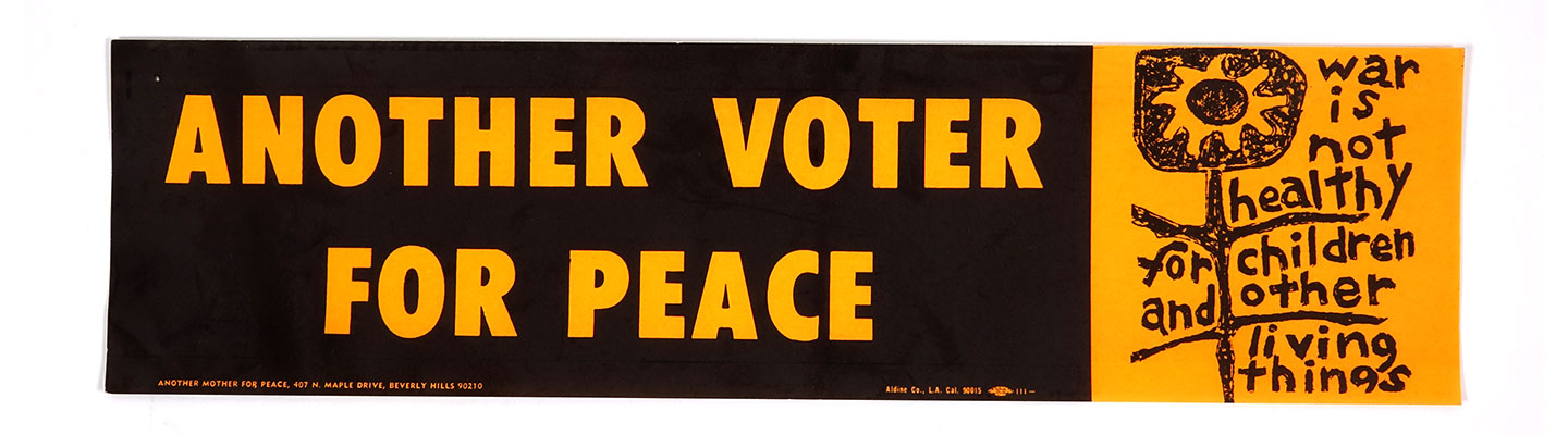 Vietnam War Era Bumper Stickers | Bullock Texas State History Museum