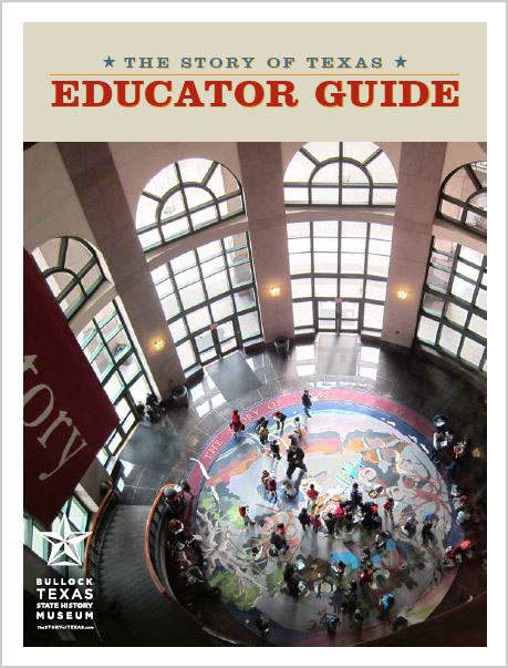 Tools For Your Classroom | Texas State History Museum